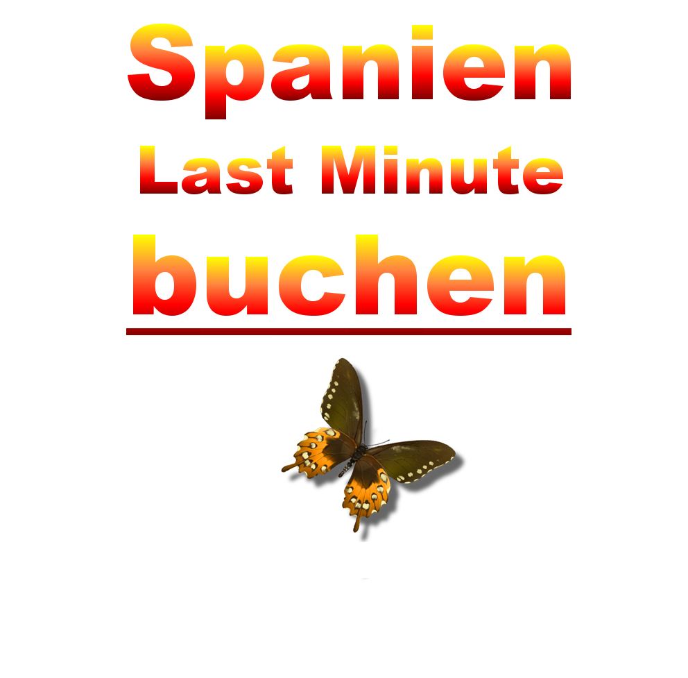 SPANIEN Last Minute Reisen!